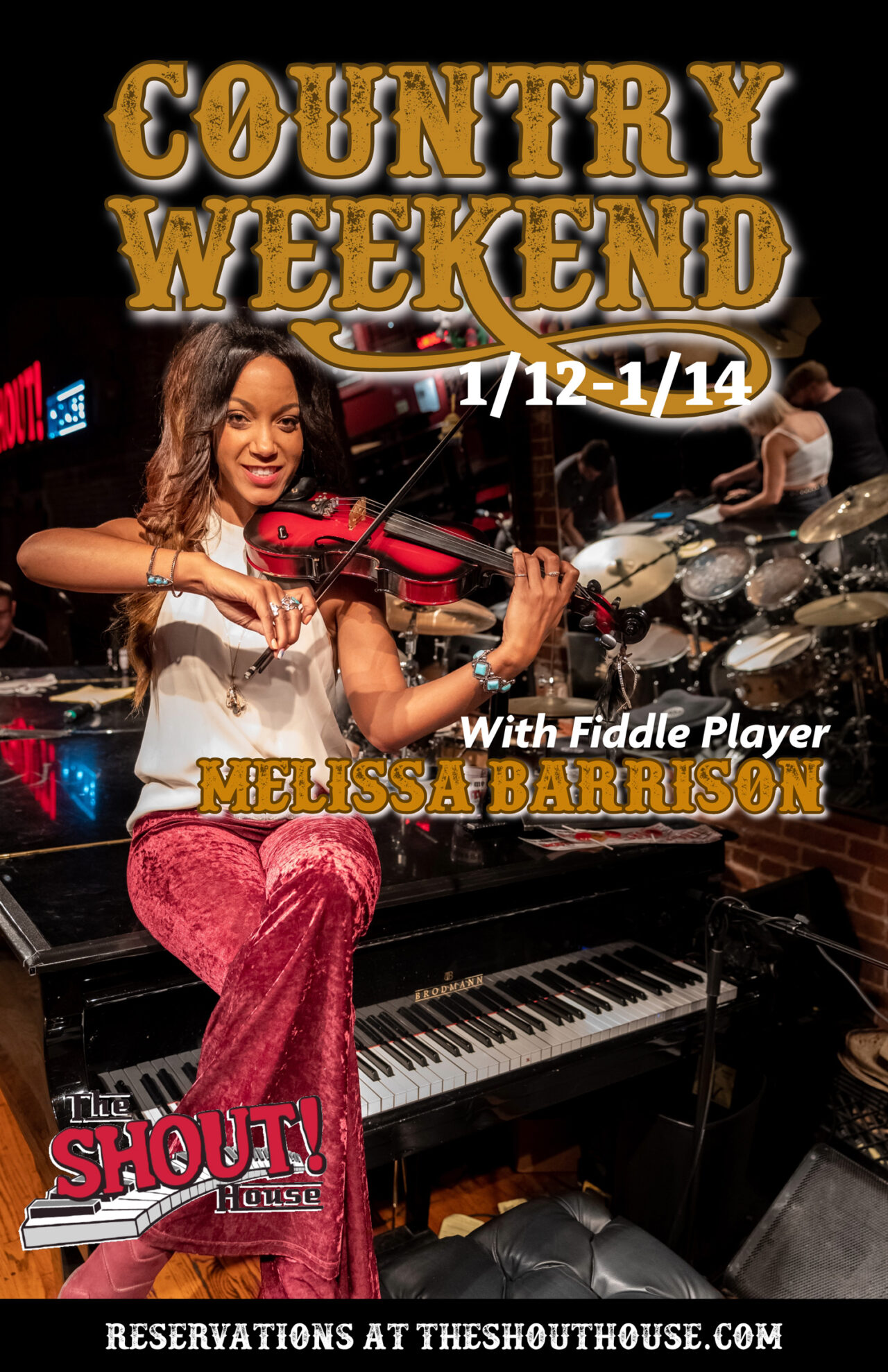 Country Weekend w/ Fiddle Player Melissa Barrison - The Shout! House